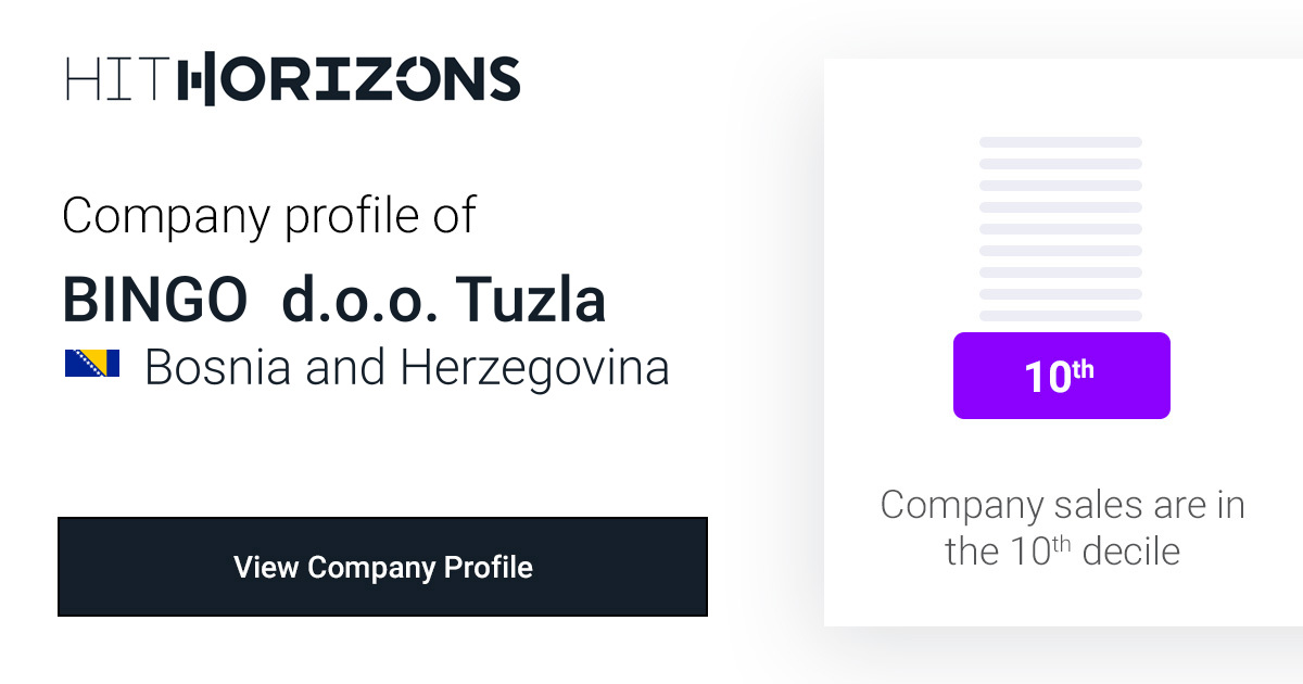 Company Profile of "BINGO" d.o.o. Tuzla | HitHorizons.com