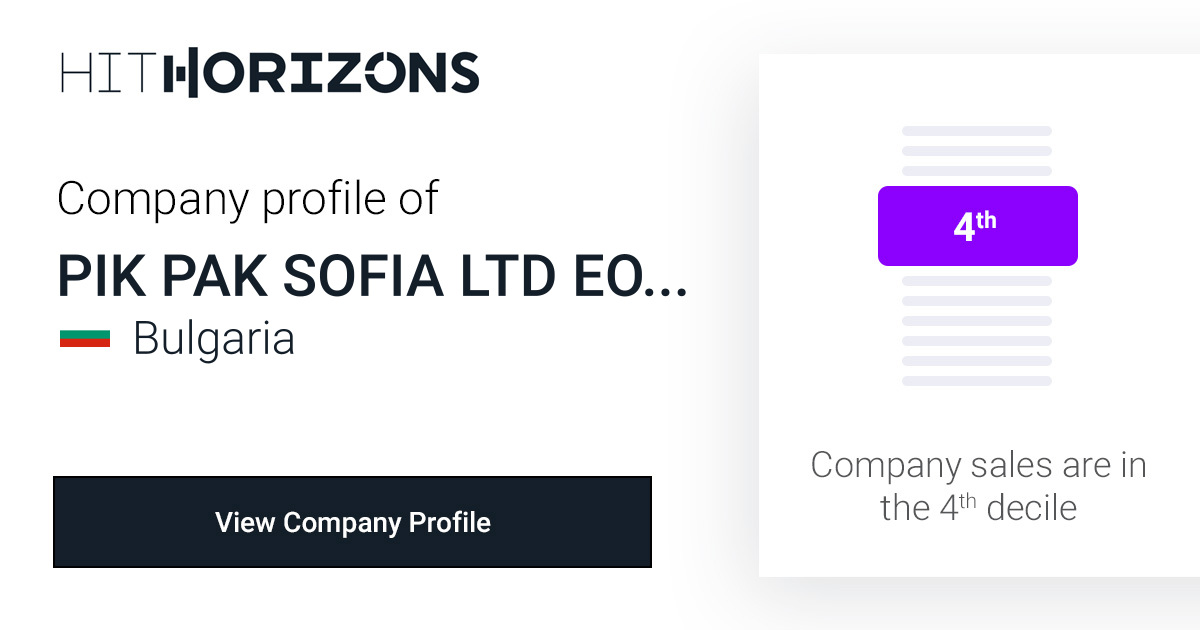 Company Profile of PIK PAK SOFIA LTD EOOD | HitHorizons.com